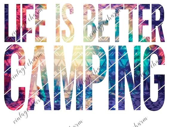 Life is Better Camping 2 Files Included | Etsy