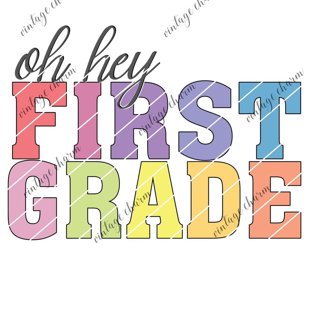 Oh Hey 1st Grade - Etsy
