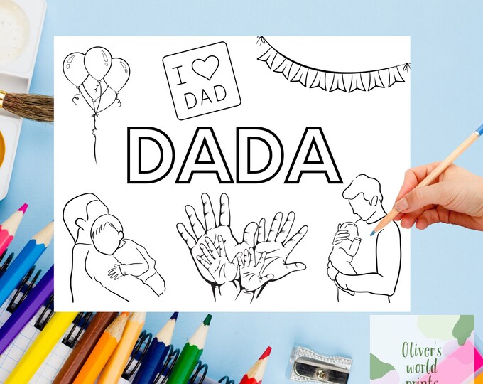 Fathers Coloring Page for Dada. Printable Dad Coloring Card for Dada. I ...
