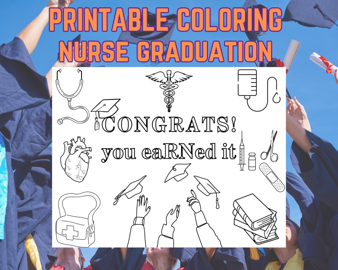 Nurse Graduation Congratulations Card. Printable RN Congrats Coloring ...