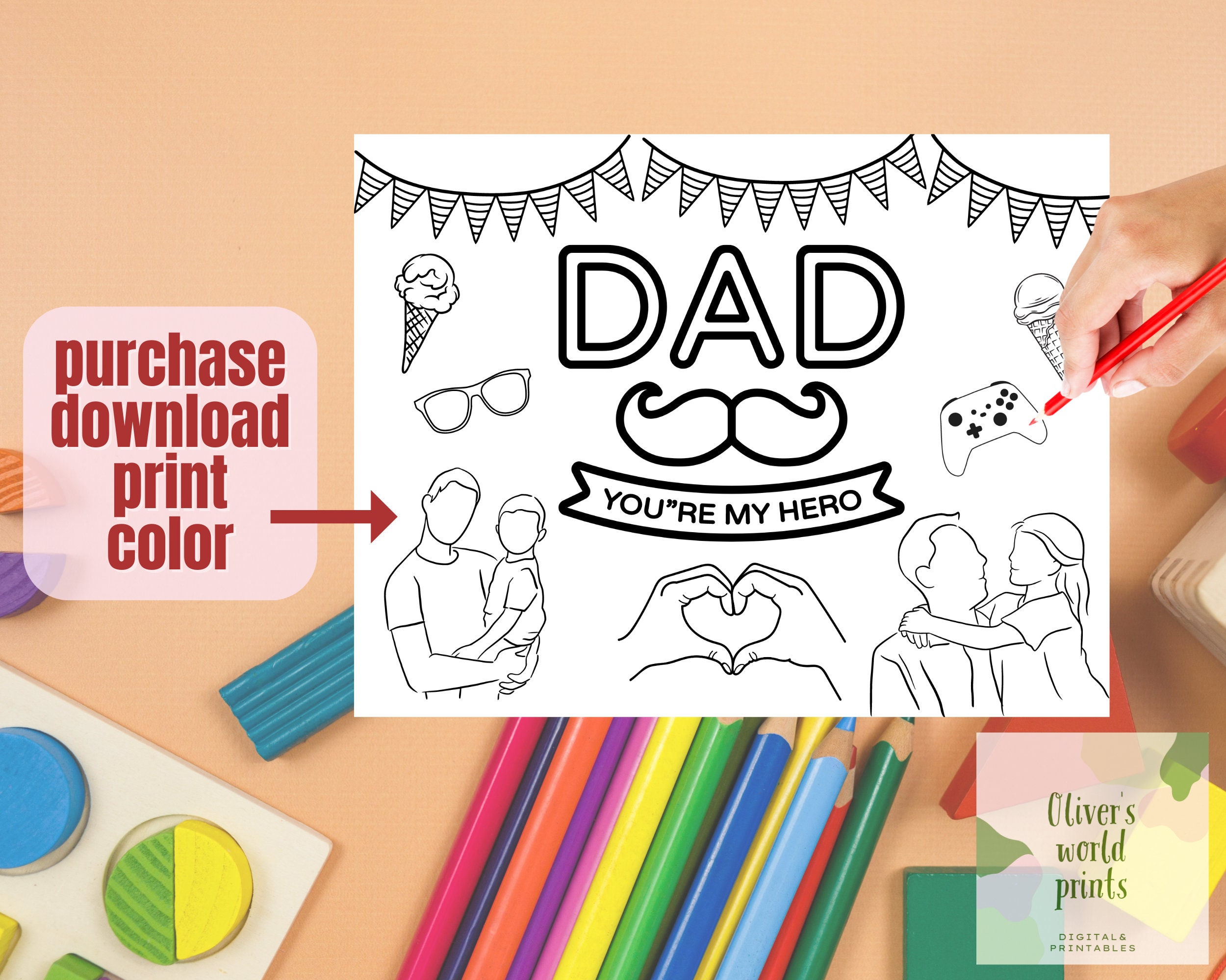 Coloring Page for DAD You're My Hero. Printable Fathers Day Coloring ...