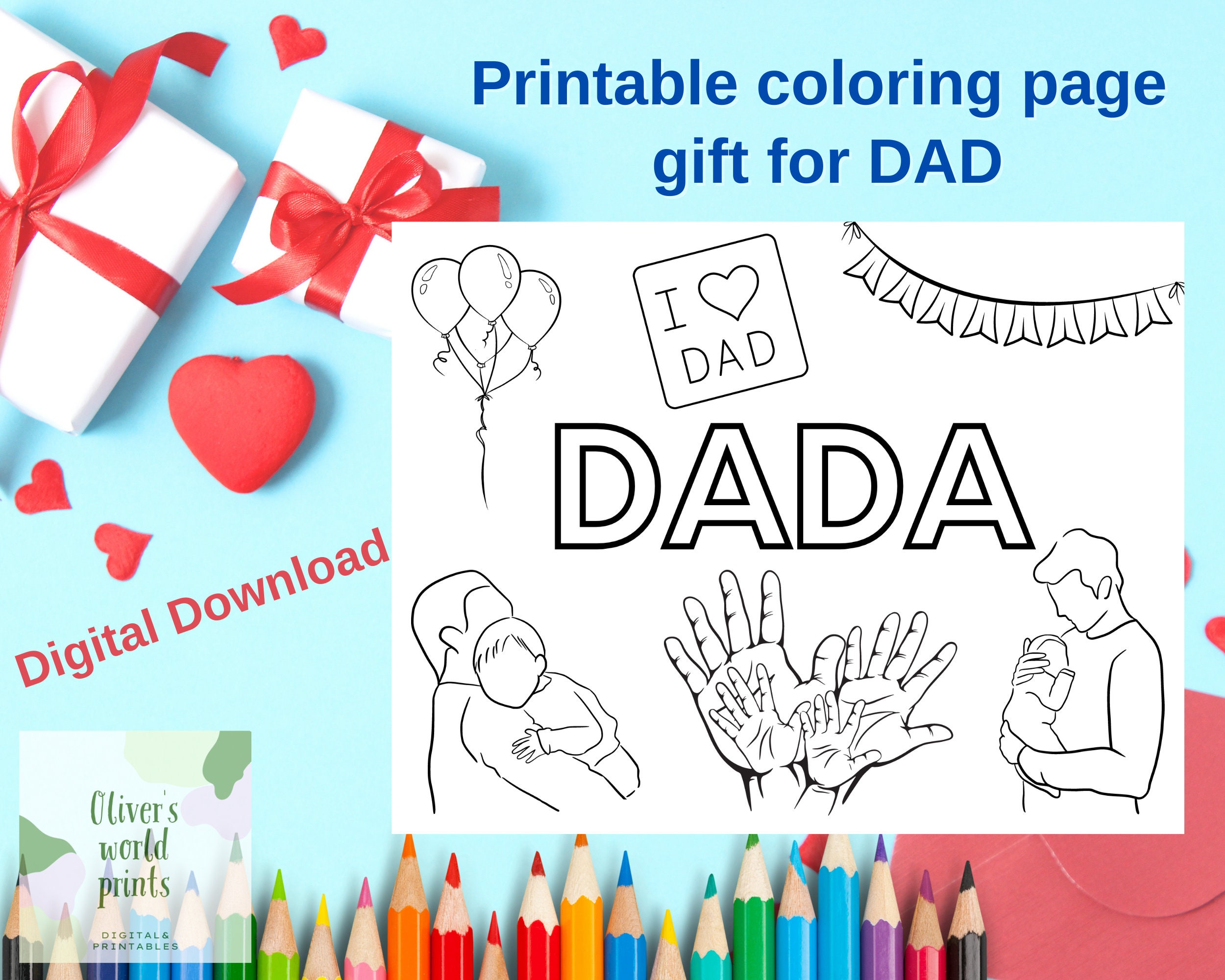 Fathers Coloring Page for Dada. Printable Dad Coloring Card for Dada. I ...