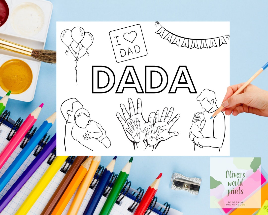Fathers Coloring Page for Dada. Printable Dad Coloring Card for Dada. I ...
