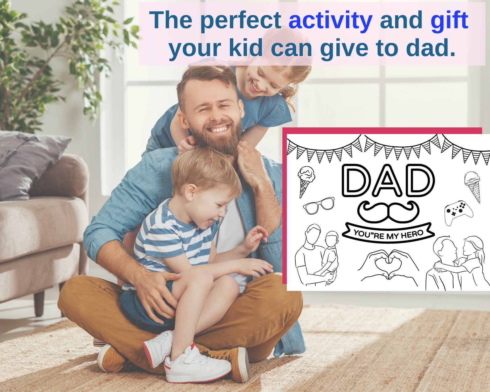 Coloring Page for DAD You're My Hero. Printable Fathers Day Coloring ...