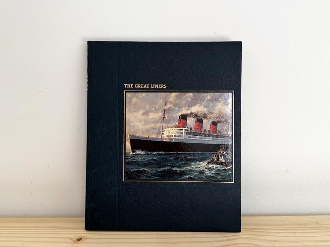 The Seafarers: the Great Liners by Melvin Maddocks (1920) – Vintage ...
