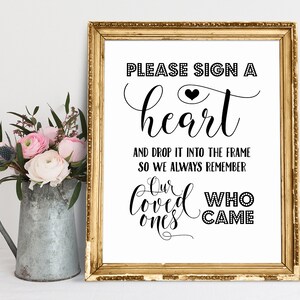 Wedding Signs, Please Sign A Heart and Drop It Into the Frame so We ...