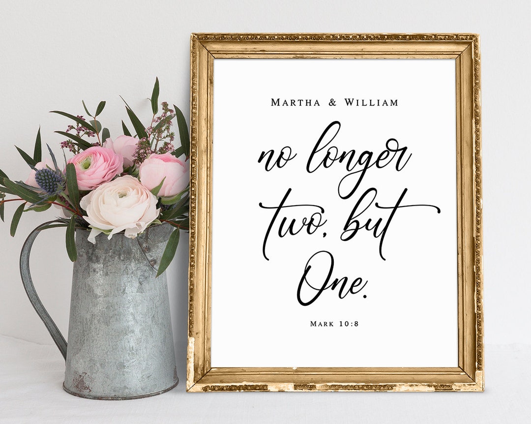 No Longer Two but One, Wedding Signs, No Longer Two but One Sign ...