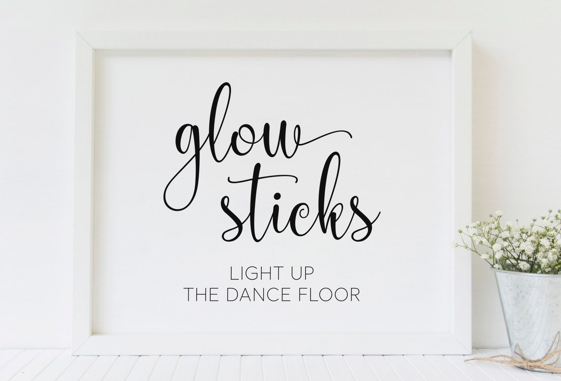 Glow Sticks Glow Stick Wedding Sign Wedding Signs Glow - Etsy