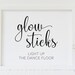 Glow Sticks, Glow Stick Wedding Sign, Wedding Signs, Glow Sticks Light ...