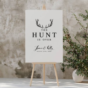 The Hunt is Over, Wedding Signs, the Hunt is Over Sign, Wedding Signage ...