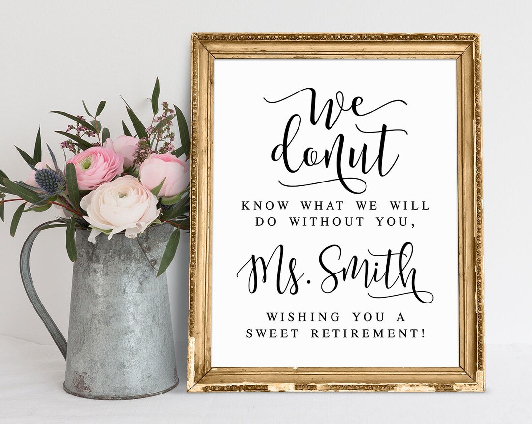 Personalized Donut Retirement Sign: Custom Name, Printable Decor (PDF ...