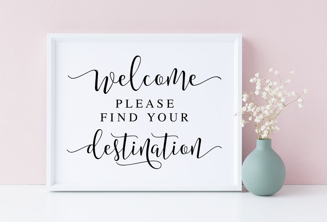 Wedding Seating Sign: Welcome Destination Decor (digital Download) - Etsy