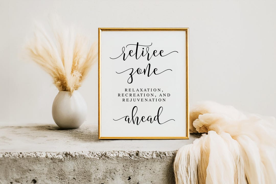 Retirement Party Sign: Retiree Zone Print (digital Download) - Etsy