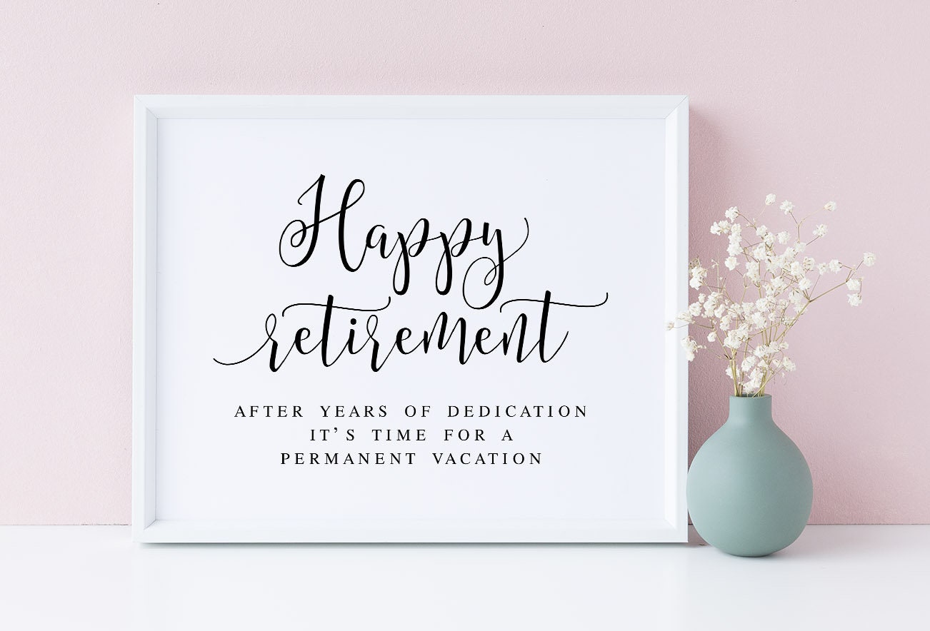 Happy Retirement Sign: Permanent Vacation Saying (PDF & JPG) - Etsy