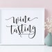 Wine Tasting Printable, Wine Tasting Sign, Wine Tasting Party Sign ...
