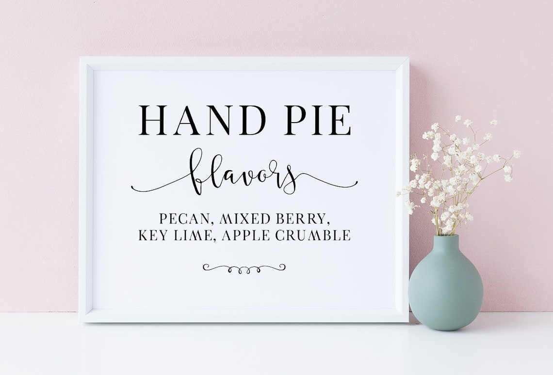 Hand Pie Flavors Sign Wedding Signs Wedding Hand Pie Sign - Etsy