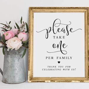 Please Take One per Family, Thank You for Celebrating With Us, Modern ...