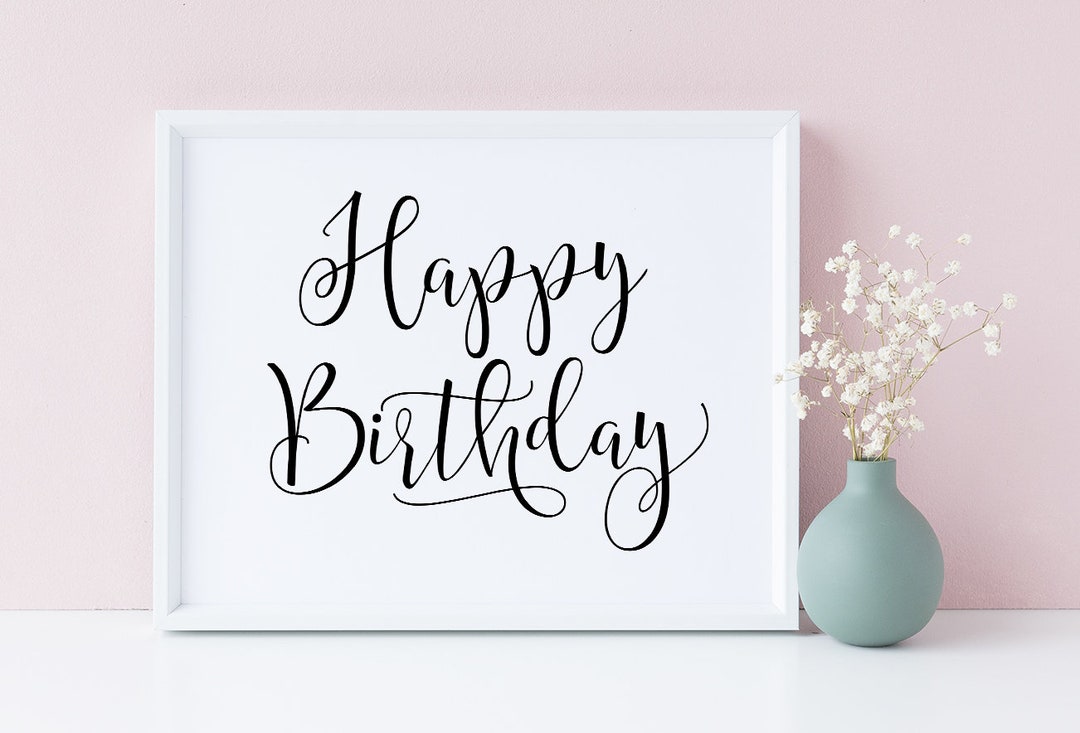 Happy Birthday Sign, Birthday Gift Sign, Birthday Brunch Sign, Birthday ...