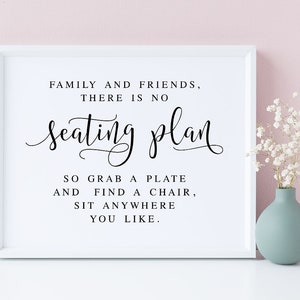There is No Seating Plan, Sit Anywhere You Like, Wedding Seating Sign ...
