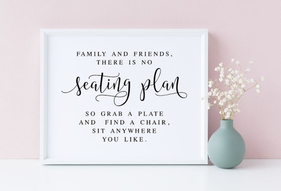 There is No Seating Plan Sit Anywhere You Like Wedding | Etsy