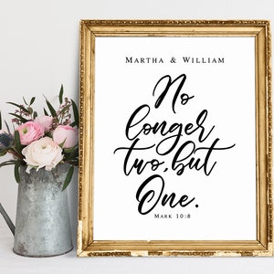 Wedding Signs, No Longer Two but One Sign, Wedding Bible Verse Sign ...