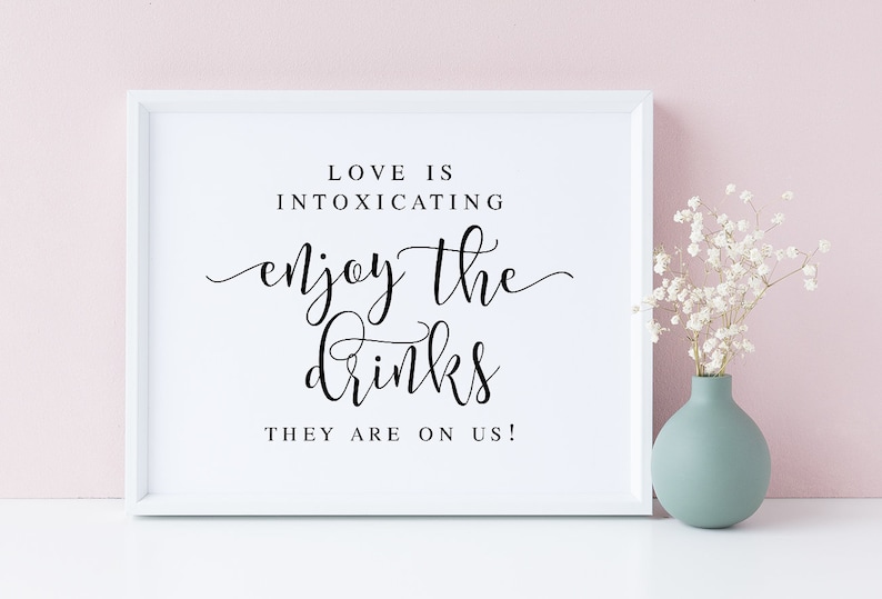 Love is Intoxicating Enjoy the Drinks They Are on Us Wedding - Etsy