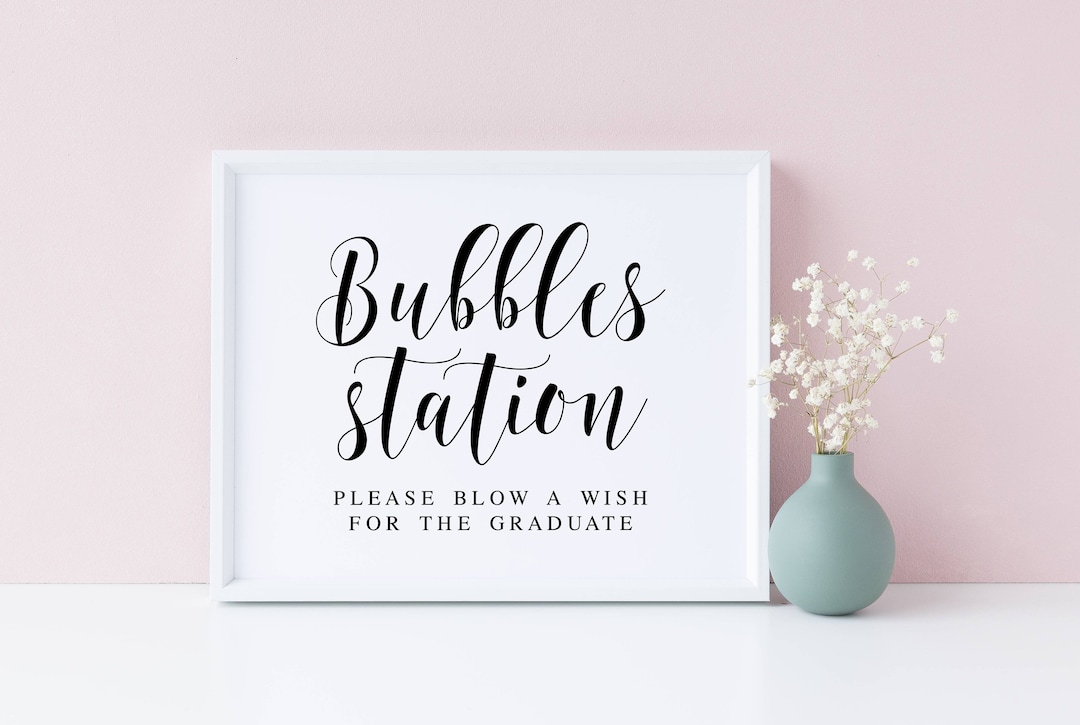 Graduation Bubbles Station Sign: Blow A Wish (digital Download) - Etsy