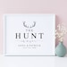 The Hunt is Over, Wedding Signs, Personalized Engagement Sign, Wedding ...