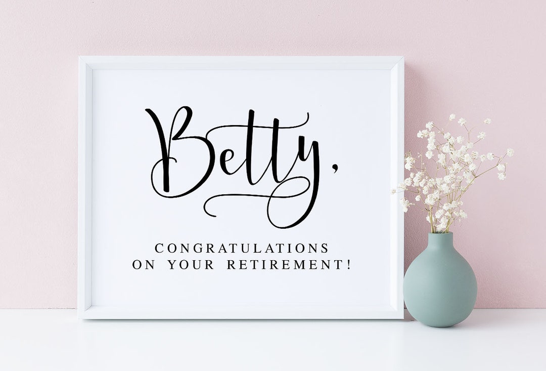 Congratulations on Your Retirement, Retirement Celebration Sign, Happy ...