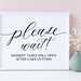 Please Wait, Dessert Table Will Open After Cake Cutting, Wedding Signs ...