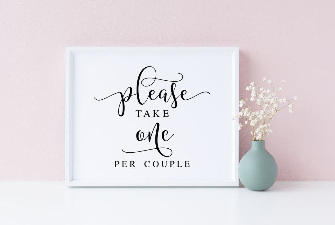 Wedding Favors Sign: Please Take One per Couple (digital Download) - Etsy