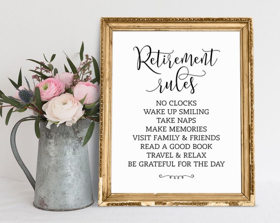 Retirement Rules Sign Retirement Gift Sign Retirement Party - Etsy