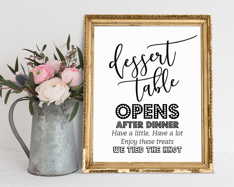 Dessert Table Sign Wedding Signs Dessert Table Opens After | Etsy