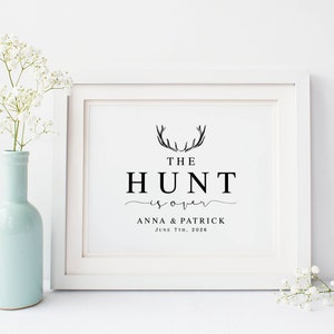 The Hunt is Over, Wedding Signs, Personalized Engagement Sign, Wedding ...