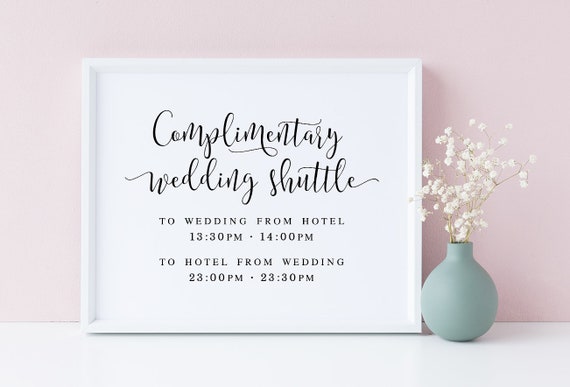 Complimentary Wedding Shuttle Sign Wedding Signs Wedding | Etsy
