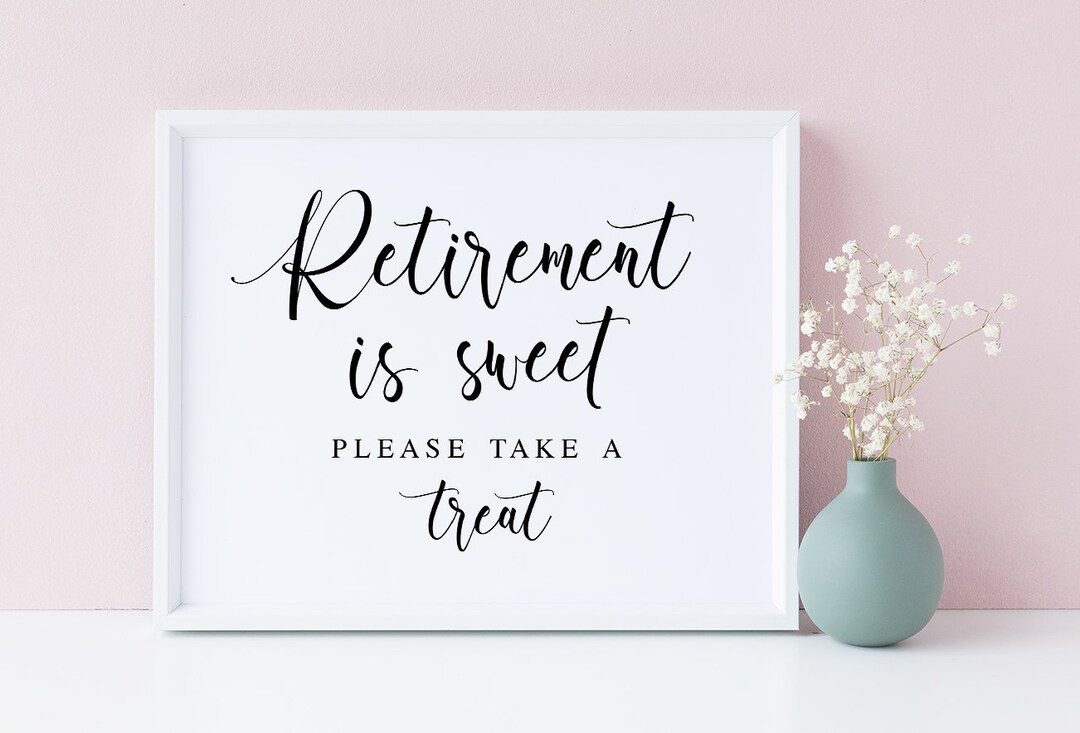 Retirement Party Treat Table Sign (PDF & JPG) - Etsy