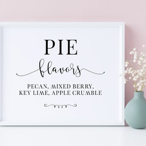 Pie Flavors Sign, Wedding Signs, Wedding Pie Sign, Pie Table Sign ...