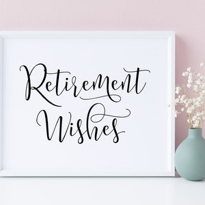 Retirement Wishes, Retirement Party Sign, Retirement Celebration Sign ...