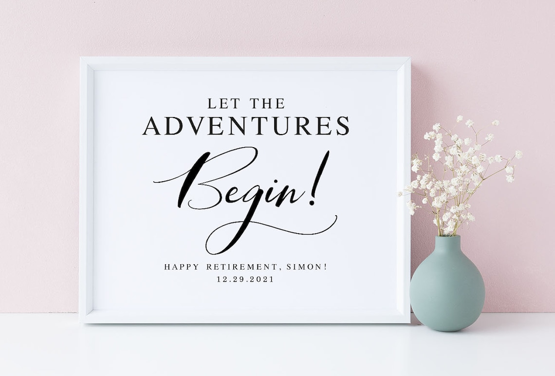 Let the Adventures Begin Happy Retirement Sign Retirement - Etsy