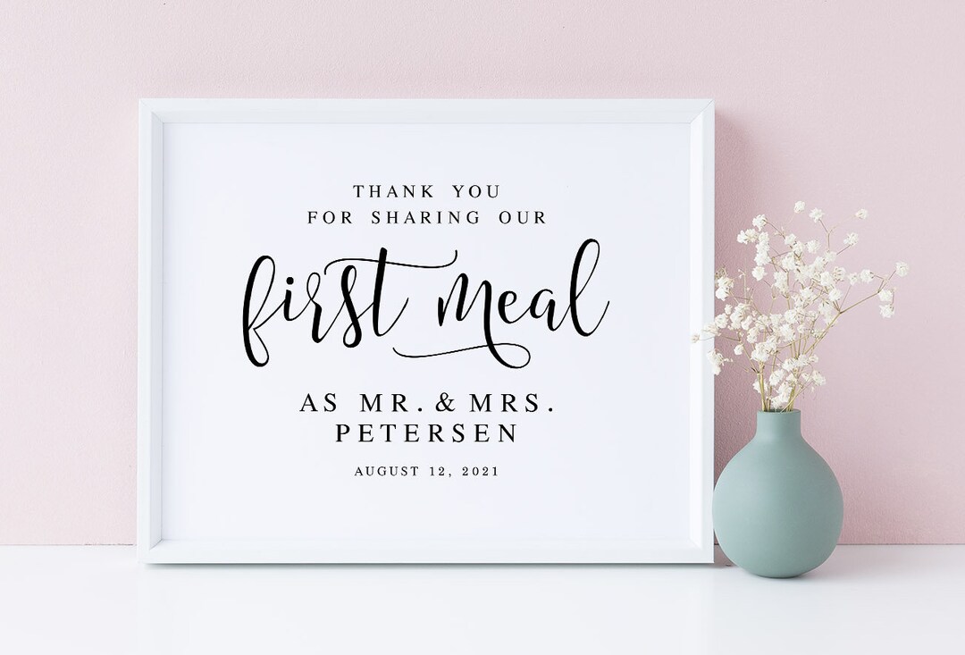 Thank You for Sharing Our First Meal as Mr and Mrs, Wedding Signs ...