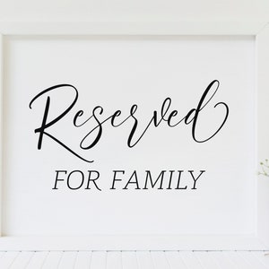Reserved Sign Wedding, Reserved for Family Sign, Reserved Sign ...