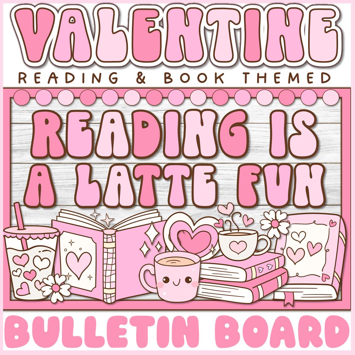 Valentine's Day February Books Library Bulletin Board Door Decor ...