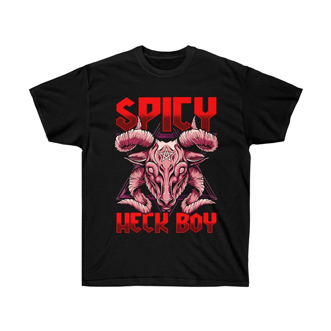Spicy Heck Boy T-shirt, Funny Hellhound T-shirt, Pagan Shirt, Spicy ...