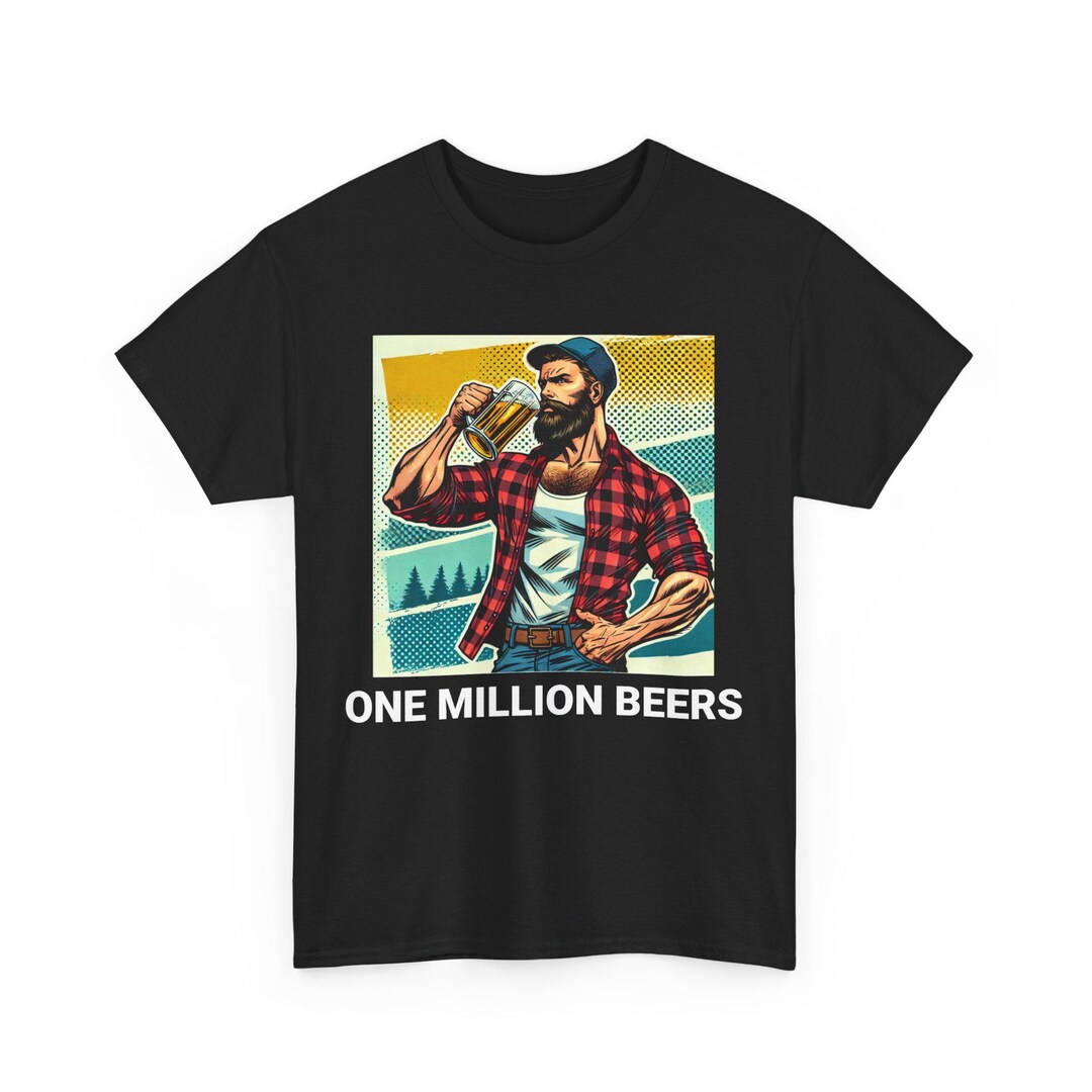One Million Beers T-shirt | One Million Beers Meme - Etsy