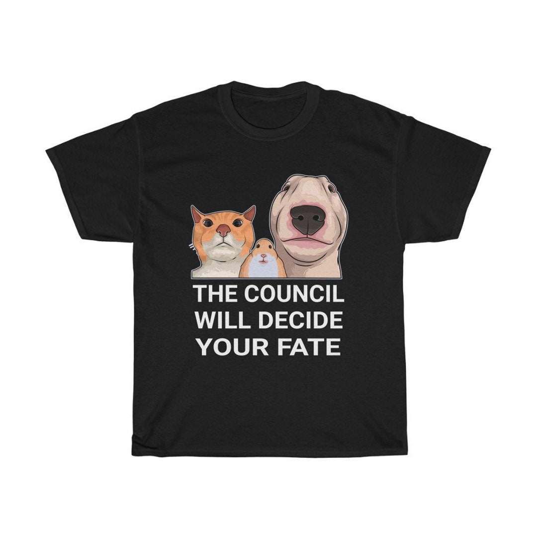 The Council Meme T-shirt, Funny Council Animal Meme Shirt, Dank Meme ...