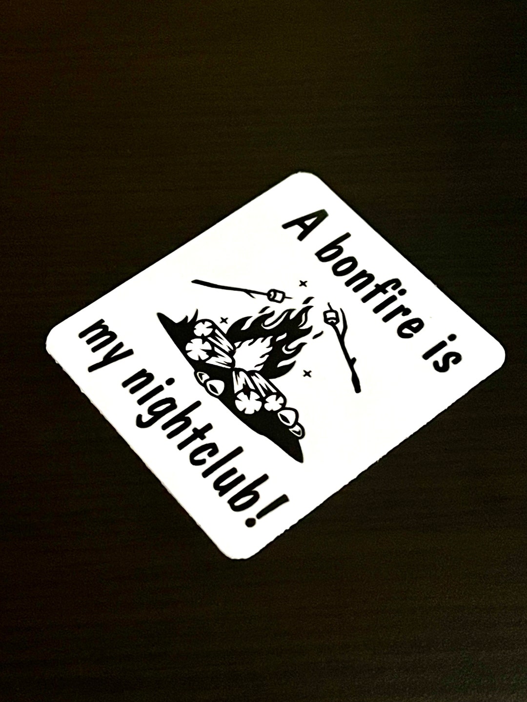 A Bonfire is My Nightclub! | Camping / Bonfire Sticker | Water Bottle ...