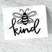 Bee Kind Decal, Vinyl Decal, Cute Car Accessory, Luggage Decal, Laptop ...