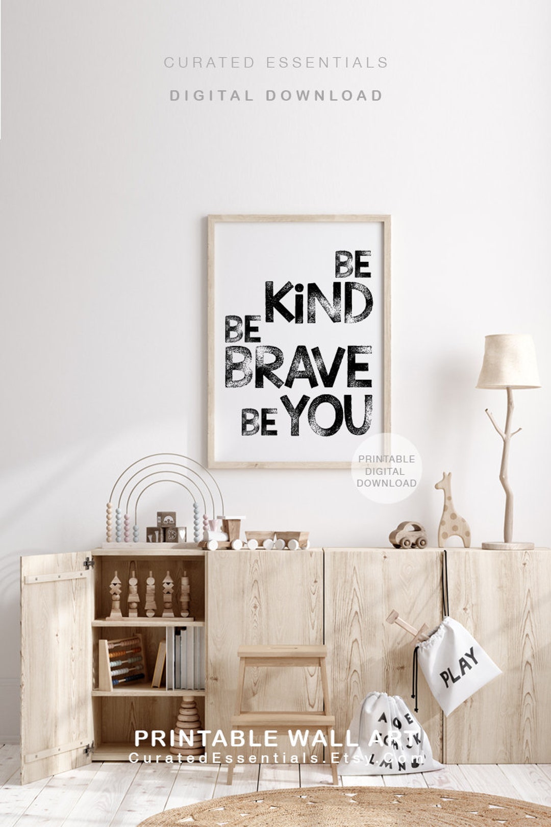 Be Kind Be Brave Be You Print, Printable Wall Art, Minimalist Wall ...
