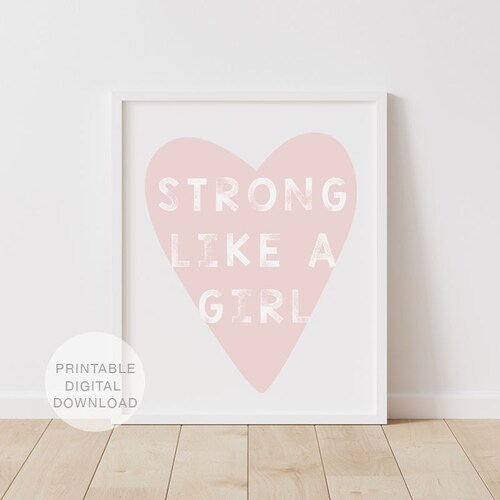 Strong Like a Girl Printable Empowering Prints Printable Art - Etsy