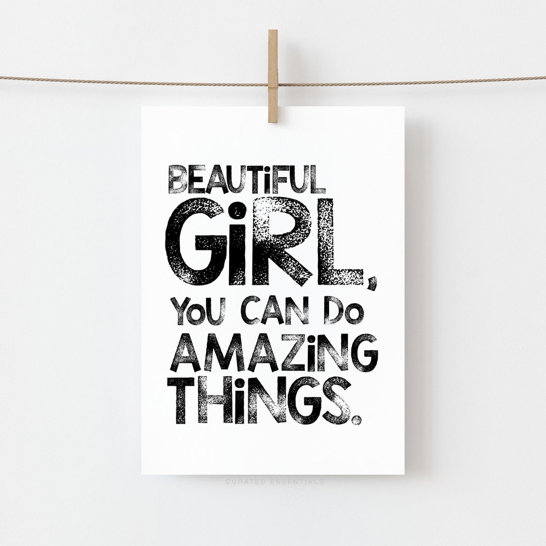 Black and White Beautiful Girl, You Can Do Amazing Things Quote ...